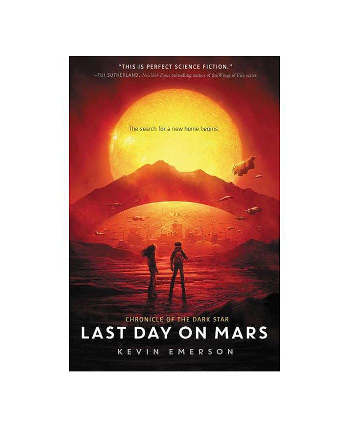 Barnes & Noble Last Day on Mars Chronicle of the Dark Star Series 1 by ...
