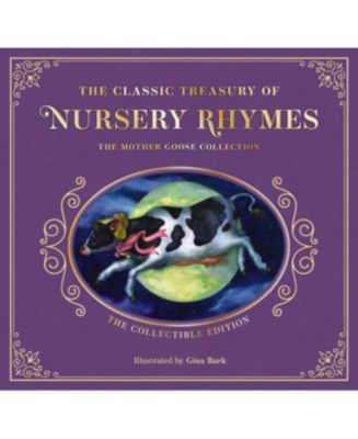 The Complete Collection of Mother Goose Nursery Rhymes- The Collectible ...