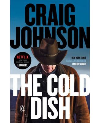The Cold Dish (Walt Longmire Series #1) by Craig Johnson - Macy's