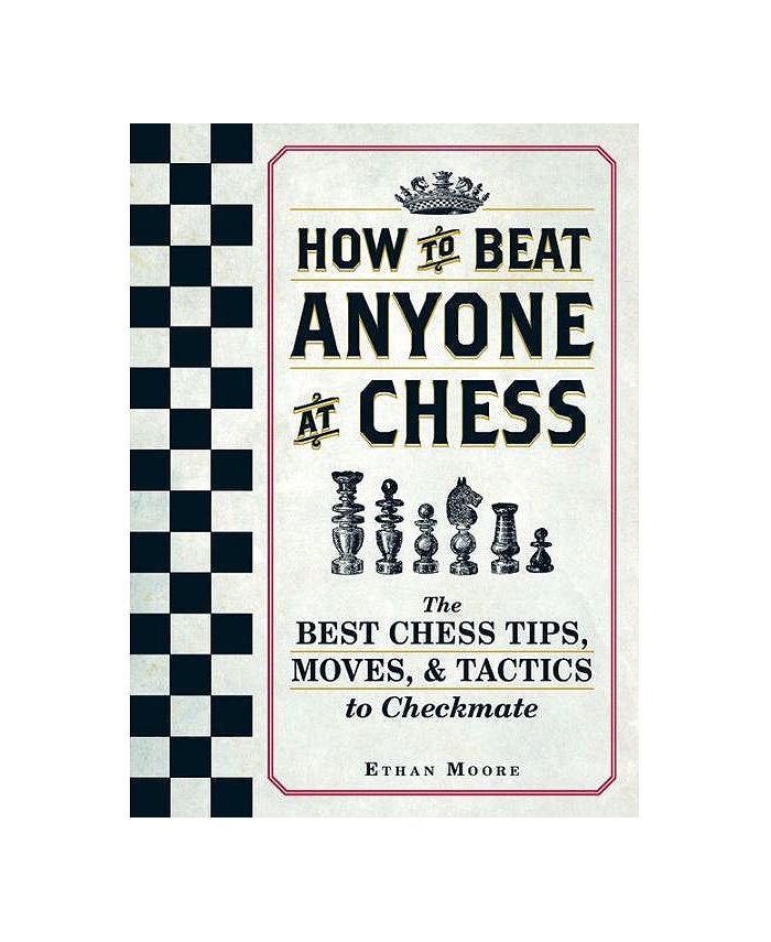 Barnes & Noble How To Beat Anyone At Chess- The Best Chess Tips, Moves ...