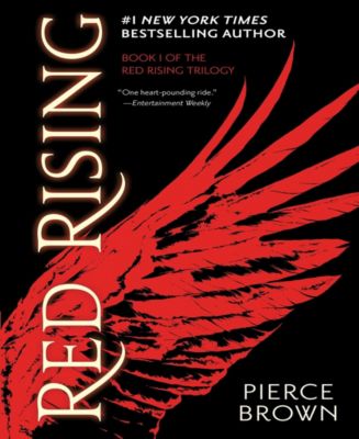 Red Rising (Red Rising Series #1) by Pierce Brown - Macy's