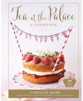 Barnes & Noble Tea at the Palace: A Cookbook (Royal Family Cookbook ...