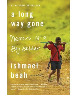 A Long Way Gone: Memoirs of a Boy Soldier by Ishmael Beah - Macy's