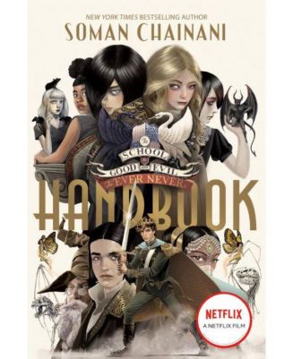 The Ever Never Handbook (The School for Good and Evil Series) by Soman ...