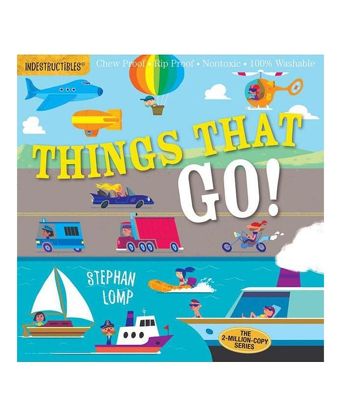 Barnes & Noble Things That Go! (Indestructibles Series) by Amy Pixton ...