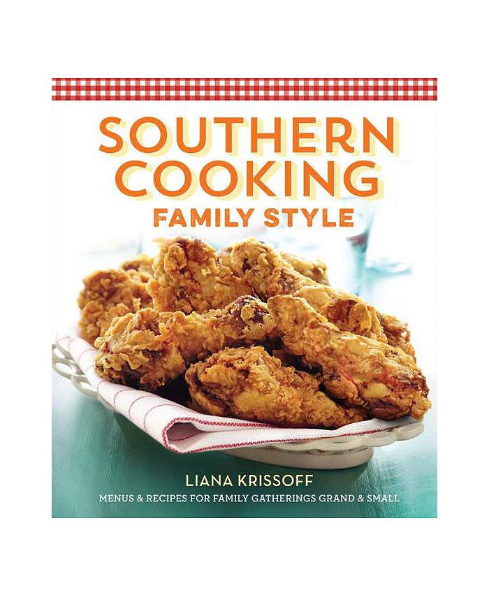 Barnes & Noble Southern Cooking Family Style - Menus & Recipes for ...