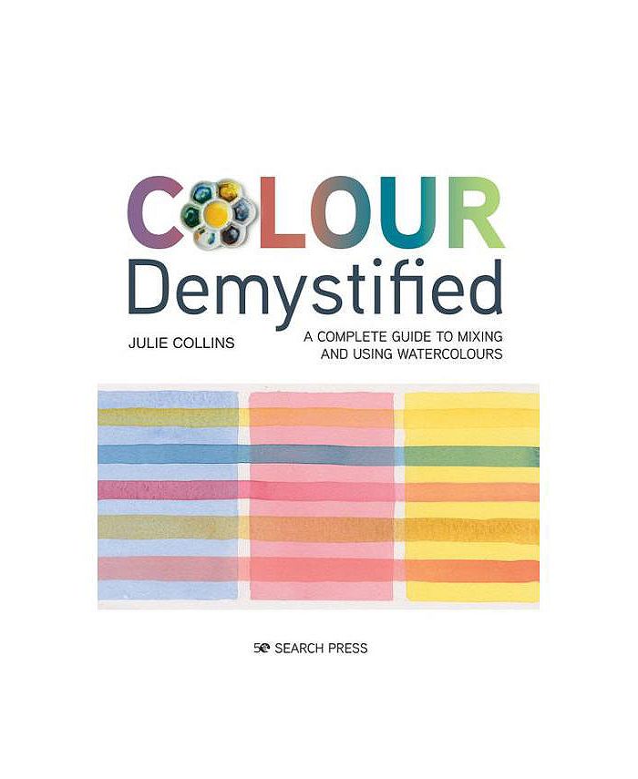 Barnes & Noble Colour Demystified - A Complete Guide to Mixing and ...