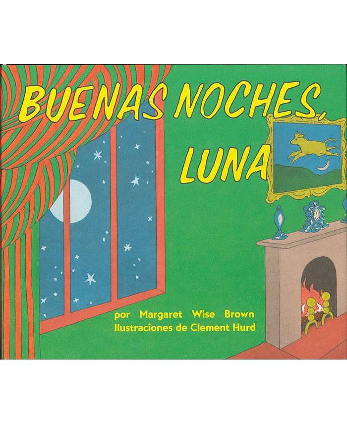 Barnes & Noble Buenas noches, Luna: Goodnight Moon Board Book (Spanish ...