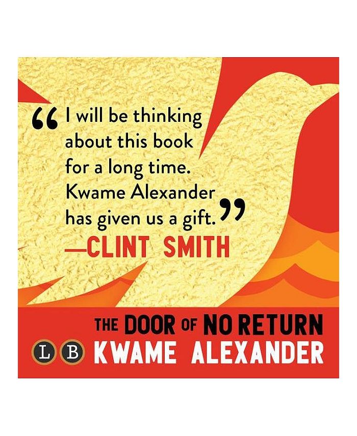 Barnes & Noble The Door of No Return by Kwame Alexander - Macy's