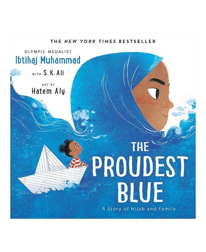 Barnes & Noble The Proudest Blue: A Story of Hijab and Family by ...
