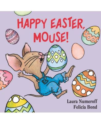 Happy Easter, Mouse! by Laura Numeroff - Macy's