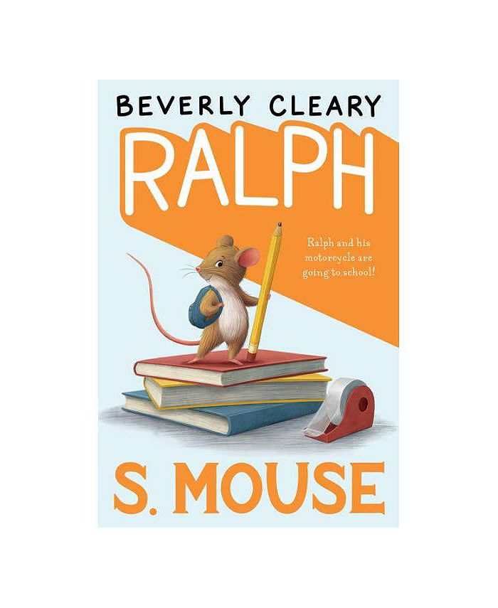 Barnes & Noble Ralph S. Mouse Ralph Mouse Series 3 by Beverly Cleary ...