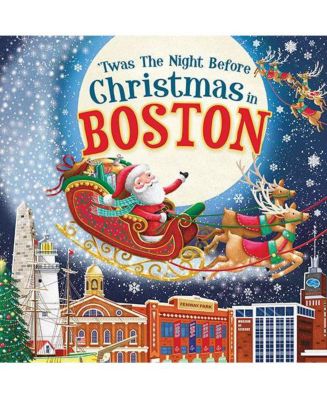 Twas the Night Before Christmas in Boston by Jo Parry Illustrator - Macy's