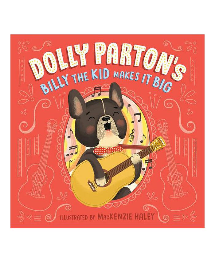 Barnes & Noble Dolly Parton's Billy the Kid Makes It Big by Dolly ...