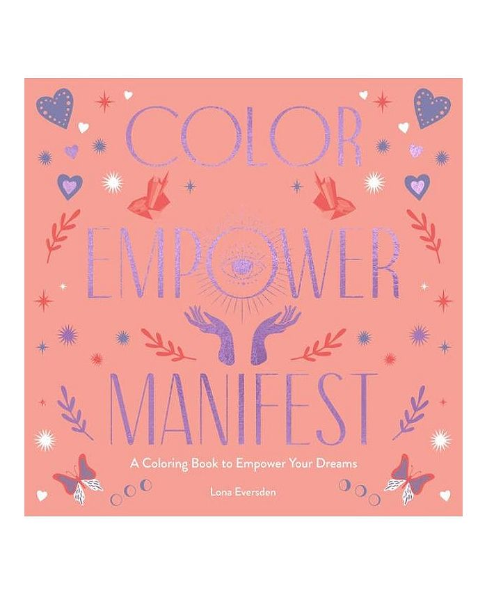 Barnes & Noble Color Empower Manifest- A Coloring Book to Empower Your ...