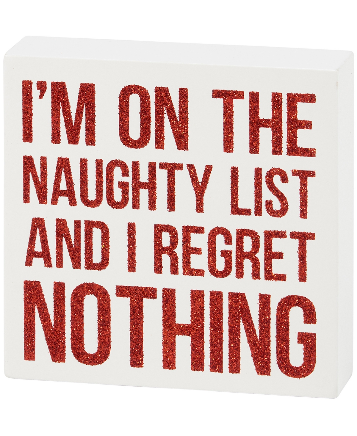 Click here for Primitives by Kathy Regret Nothing Block Sign - Mu... prices