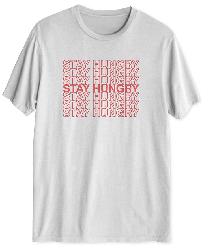 Hybrid Men's Stay Hungry Graphic T-Shirt - Macy's