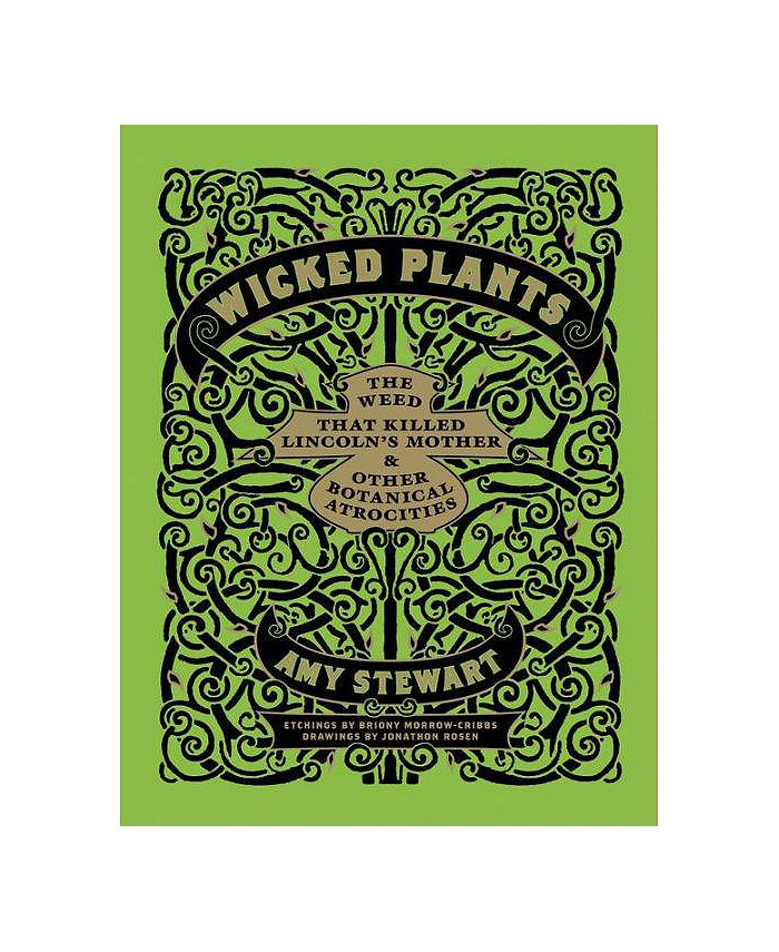 Barnes & Noble Wicked Plants - The Weed That Killed Lincoln's Mother ...