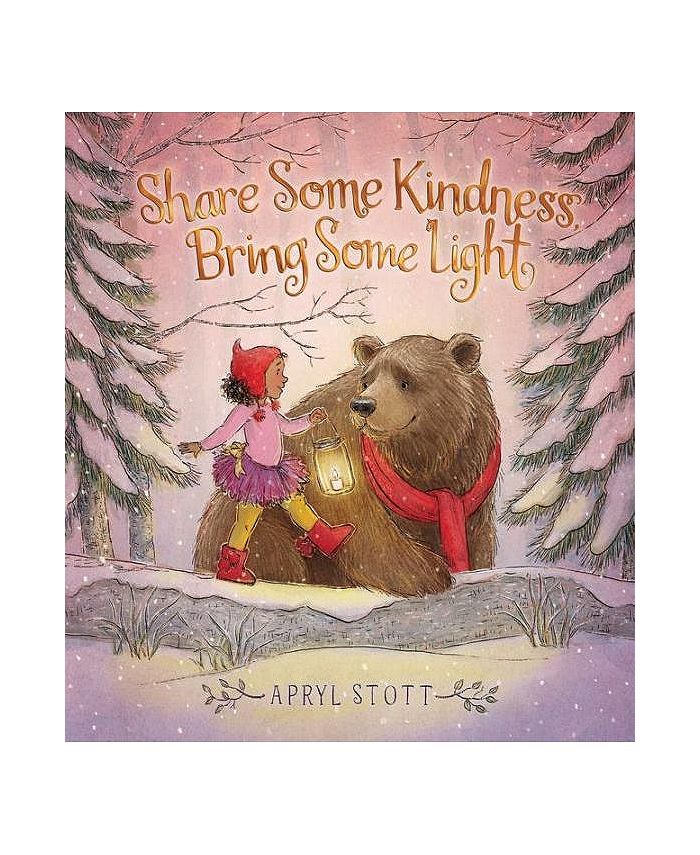 Barnes & Noble Share Some Kindness, Bring Some Light by Apryl Stott ...
