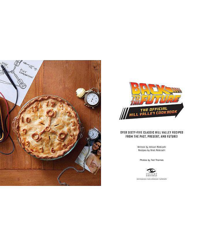 Barnes & Noble Back to The Future: The official Hill Valley Cookbook ...