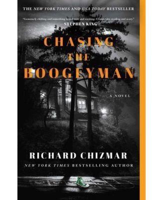 Chasing the Boogeyman: A Novel by Richard Chizmar - Macy's