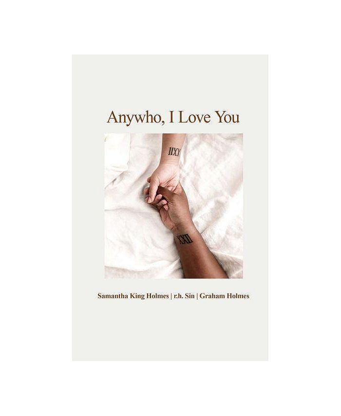 Barnes & Noble Anywho, I Love You by Samantha King Holmes - Macy's