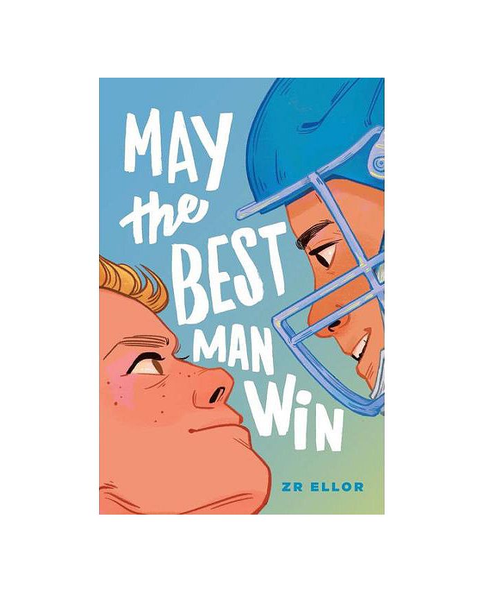 Barnes & Noble May the Best Man Win by ZR Ellor - Macy's