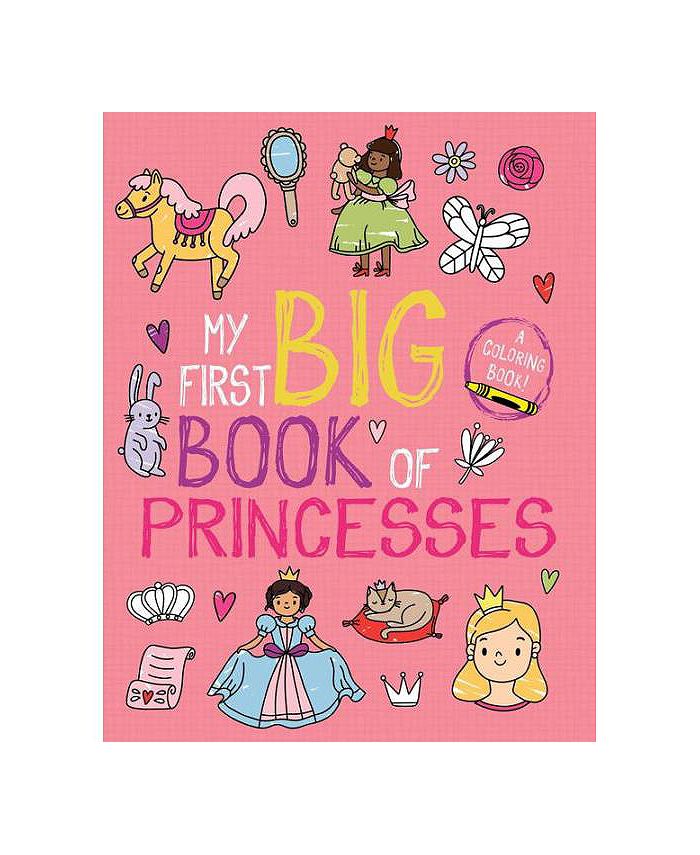 Barnes & Noble My First Big Book of Princesses by Little Bee Books - Macy's