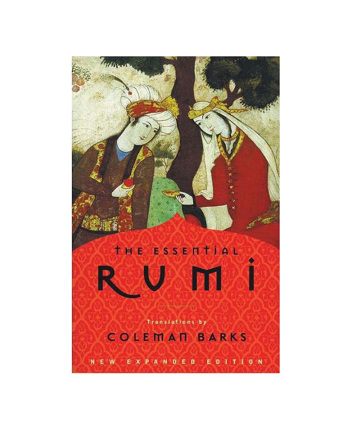 Barnes & Noble The Essential Rumi - Reissue- New Expanded Edition by ...