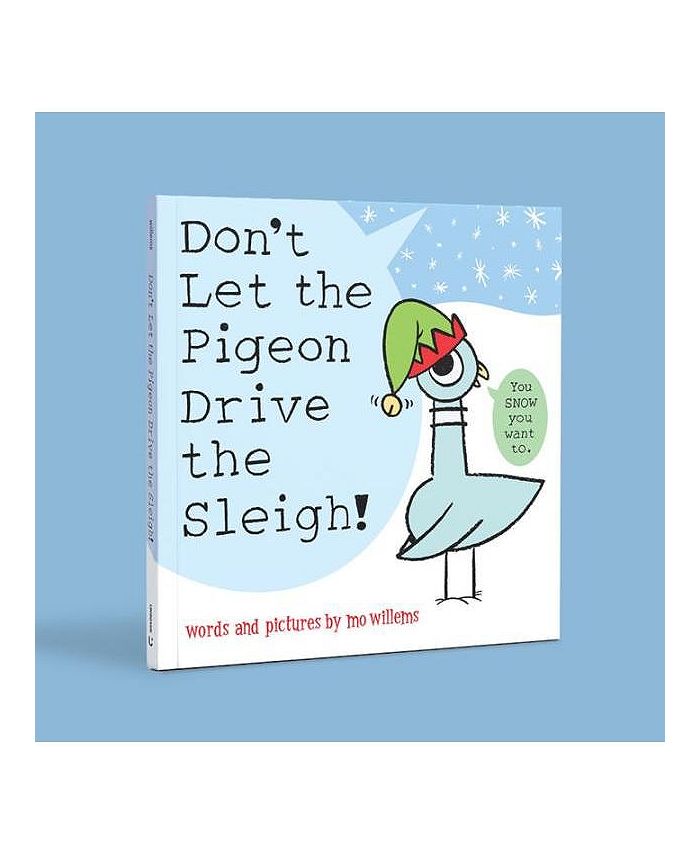 Barnes & Noble Don't Let the Pigeon Drive the Sleigh! by Mo Willems ...