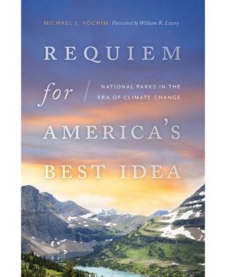 Barnes & Noble Requiem for America's Best Idea - National Parks in the ...
