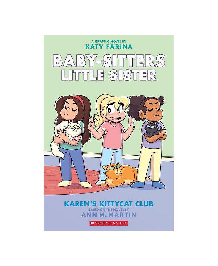Barnes & Noble Karen's Kitty cat Club- A Graphic Novel Baby-Sitters Little Sister Graphix Series ...