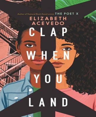 Clap When You Land by Elizabeth Acevedo - Macy's