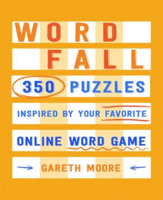 Word Fall- 350 Puzzles Inspired by Your Favorite Online Word Game by ...